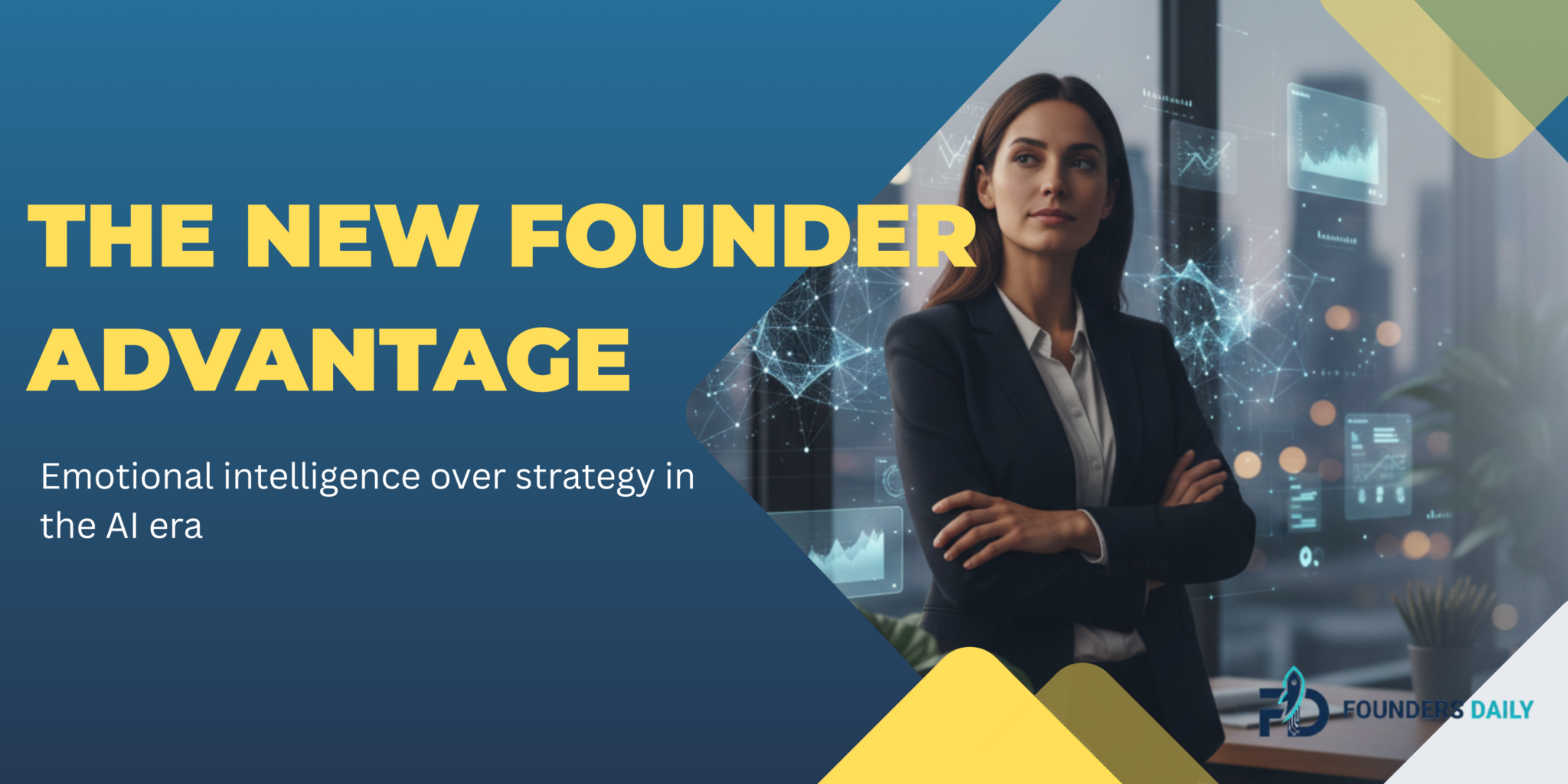 Why Founders in 2026 Need Emotional Intelligence Over Strategy